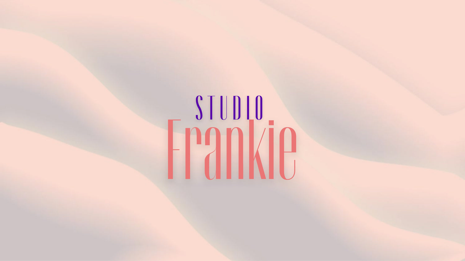 Studio Frankie – STUDIO FRANKIE